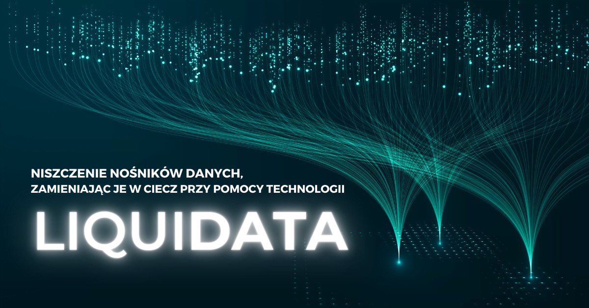 LIQUIDATA | Przepisy prawne o niszczeniu danych i dysków